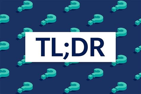 What Does Tldr Mean Definition And Usage Explained Trusted Since 1922