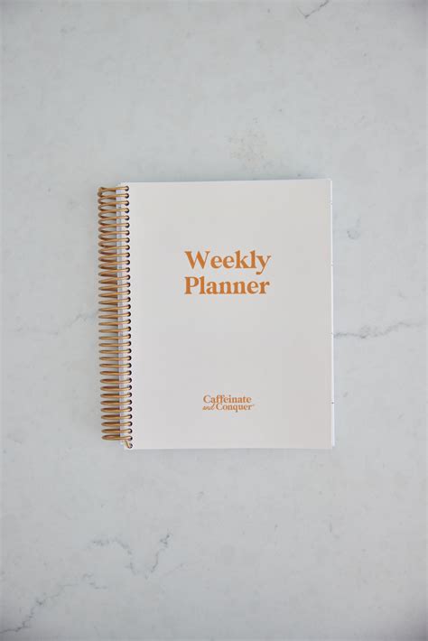 Caffeinate And Conquer™ Weekly Planner Caffeinate And Conquer