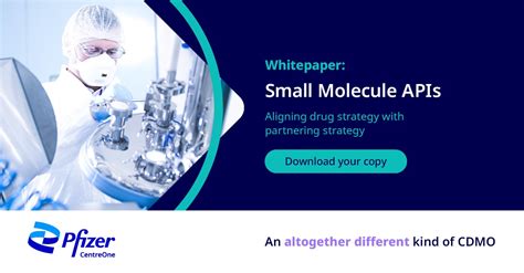 Pfizer Centreone On Linkedin Small Molecule Apis Aligning Drug
