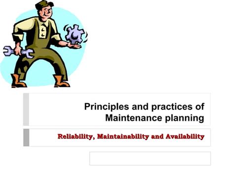 323876540 02 Reliability Maintainability Availability Ppt