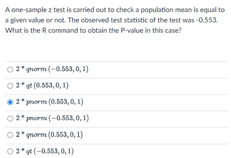 Solved A One Sample Z Test Is Carried Out To Check A Chegg