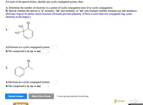 SOLVED For Each Of The Species Below Identify Any Cyclic Conjugated System Then A Determine