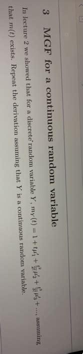 solved 3 mgf for a continuous random variable in lecture 2