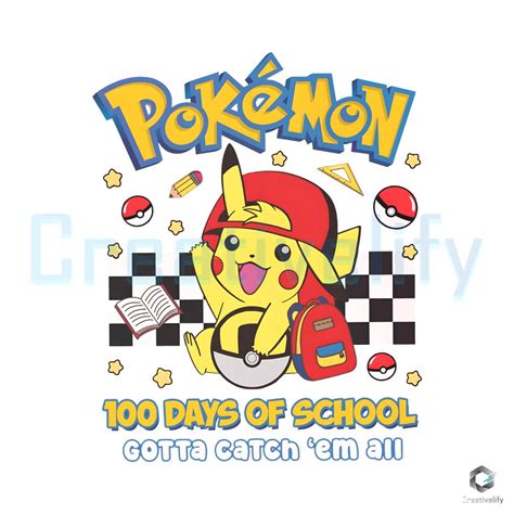 Pikachu 100 Days Of School Png Pokemon Checked File Creativelify