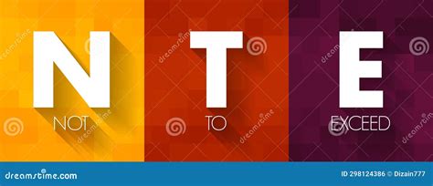 NTE Not To Exceed Type Of Contract That Is Allowed A Contractor Issue Bills To An Owner