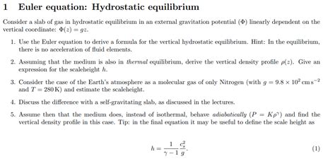 1 Euler Equation Hydrostatic Equilibrium Consider A