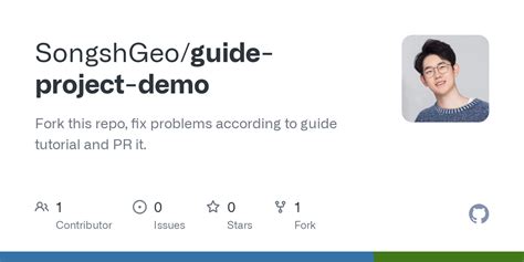 Github Songshgeoguide Project Demo Fork This Repo Fix Problems According To Guide Tutorial