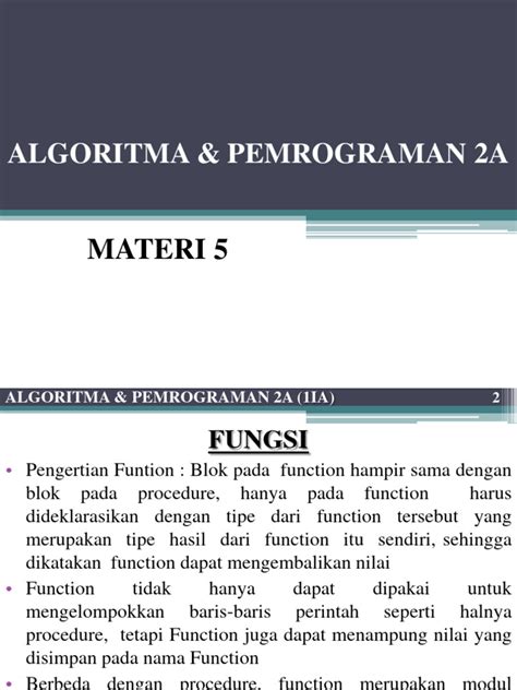 Algoritma And Pemrograman 2a 1ia Materi 5 Pdf