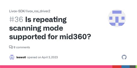 Is Repeating Scanning Mode Supported For Mid360 · Issue 36 · Livox Sdk Livox Ros Driver2 · Github