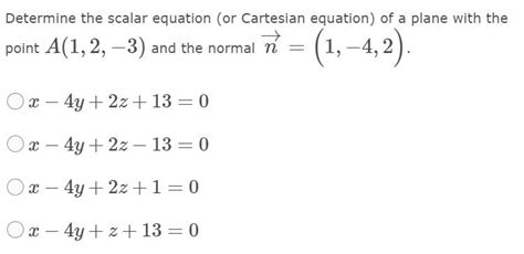 Solved Determine The Scalar Equation Or Cartesian Equation