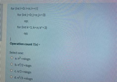 Solved For Int I 0 I 5 For J 1 To N 6 Op Op Chegg Com