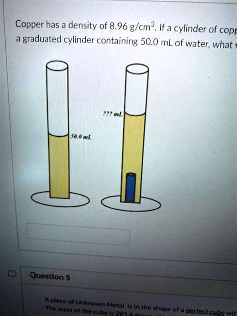 Solved Copper Has A Density Of 896 Gcm3 If A Cylinder Of Copper