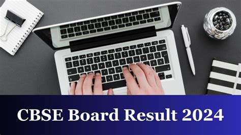 Cbse Results 2024 For Class 10 Check Latest
