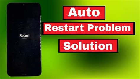 Redmi Note 7 Pro Restart Problem Solution Redmi Note 7 Pro Auto Restart Problem Auto On Off