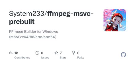 Github System233ffmpeg Msvc Prebuilt Ffmpeg Builder For Windows Msvcx6486armarm64