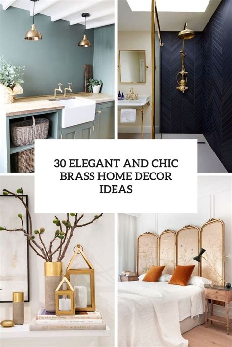 30 Elegant And Chic Brass Home Decor Ideas Shelterness