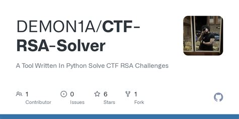Github Demon1actf Rsa Solver A Tool Written In Python Solve Ctf Rsa