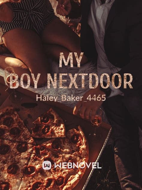 My Nextdoor Neighbor Novels And Books Webnovel