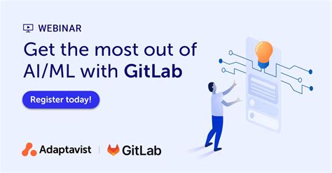 Adaptavist On Linkedin Get The Most Out Of Aiml With Gitlab