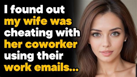 I Caught My Wife Cheating With A Paralegal From Her Law Firm Youtube