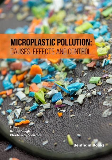 Microplastic Pollution Causes Effects And Control Ebook Rahul
