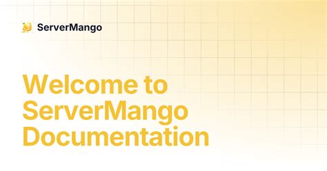 Welcome To Servermango Documentation Servermango
