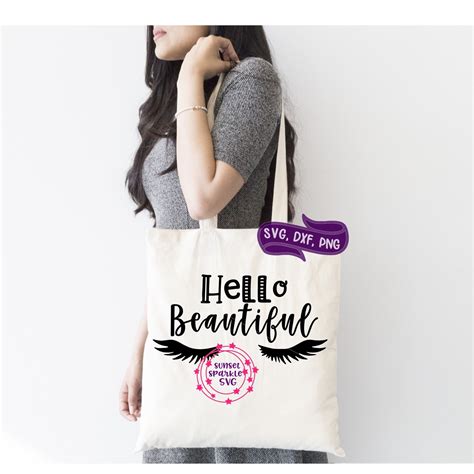 Hello Beautiful Svg Beautiful Svg Dxf Png Instant Download
