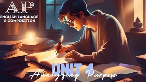 AP English Language Composition Unit Analyzing Purpose TPT