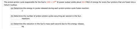 Solved The Proton Proton Cycle Responsible For The Suns