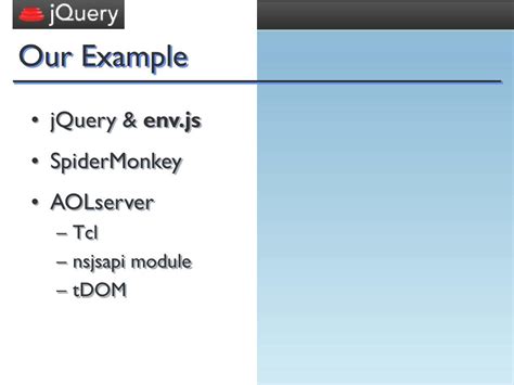 Ppt Server Side Javascript With Jquery And Aolserver Powerpoint Presentation Id4462771