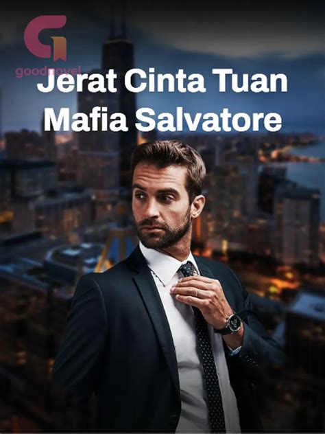 Jerat Cinta Tuan Mafia Salvatore 137 Menyewa Pembunuh Bayaran Novel
