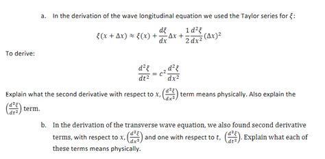 Solved A In The Derivation Of The Wave Longitudinal