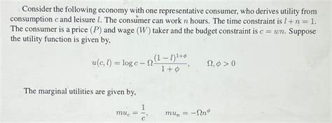 Solved Consider The Following Economy With One