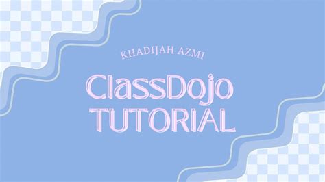Classdojo Tutorial Youtube Classdojo Tutorial Youtube