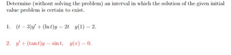 Solved Determine Without Solving The Problem An Interval Chegg Com