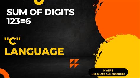 Sum Of Digits Of A Number In C Language C Clanguage Youtube