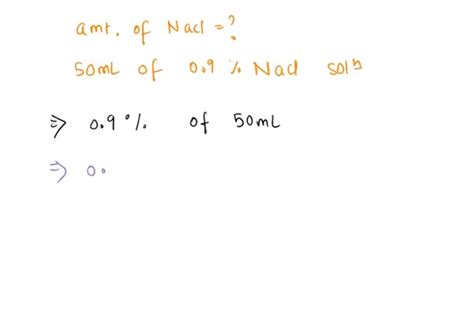 SOLVED How Much NaCl Is Needed To Make ML Of A NaCl Solution