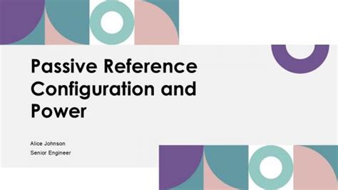 Passive Reference Configuration And Power Ppt Slides Acp Ppt Slide