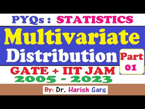Mastering Multivariate Distribution Shortcuts For Gate And Iit Jam Exam Preparation Galaxyai