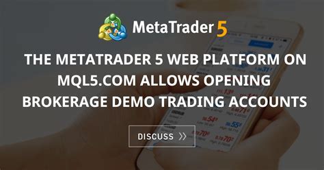 The Metatrader 5 Web Platform On Allows Opening Brokerage Demo Trading Accounts
