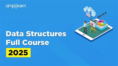 Data Structures Full Course 2025 Data Structures Tutorial For Beginners Simplilearn Youtube