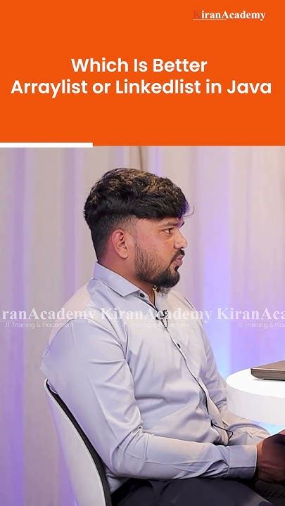 Which Is Better Arraylist Or Linkedlist Thekiranacademy Youtube