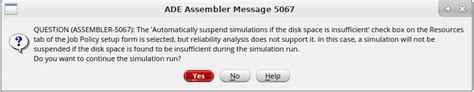 How To Disable Or Automatically Approve Ade Assembler Message 5067 Custom Ic Design Cadence