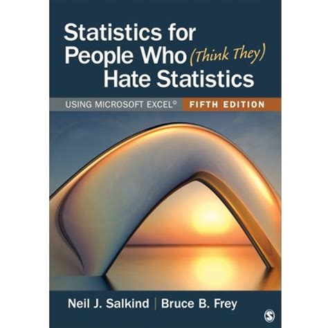 Otc Bookstore Statistics For People Who Think They Hate Statistics Using Microsoft Excel