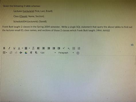 Solved Given The Following 3 Table Schemas Lecturer