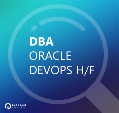 dba oracle devops h f database architechs