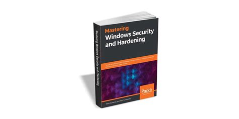 แจกฟร Ebook Mastering Windows Security and Hardening TechTalkThai