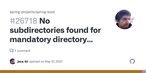 No Subdirectories Found For Mandatory Directory Location Fileconfig · Issue 26718