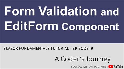 Blazor Fundamentals Episode 9 Form Validation And Editform