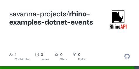 GitHub Savanna Projects Rhino Examples Dotnet Events
